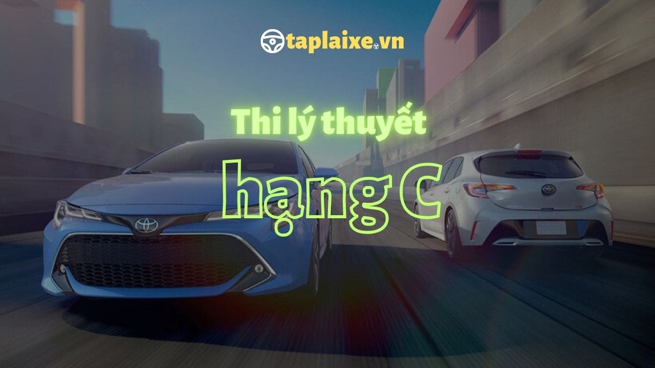 Phần mềm thi thử lý thuyết lái xe hạng C1 trong sát hạch GPLX - Taplaixe.vn
